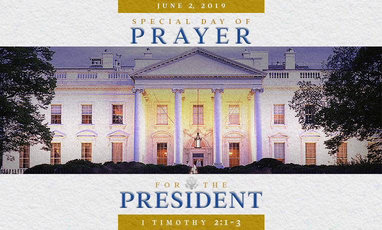 Christian Leaders Call for Special Day of Prayer for the President: June 2